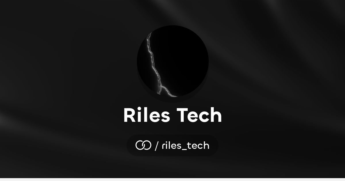 Riles Tech (/riles_tech) · solo.to