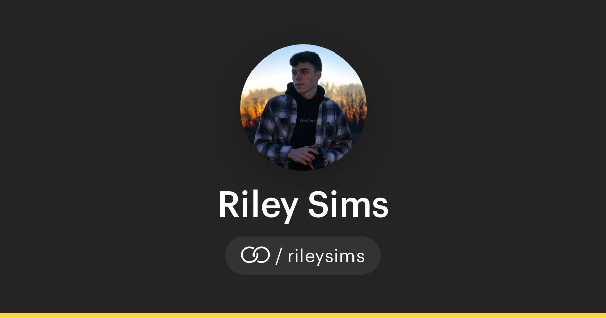 Riley Sims (/rileysims) · solo.to