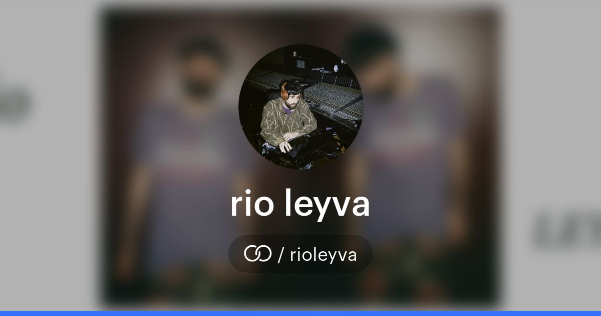 rio leyva (/rioleyva) · solo.to