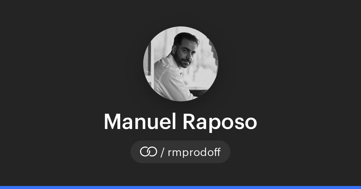 Manuel Raposo (/rmprodoff) · solo.to