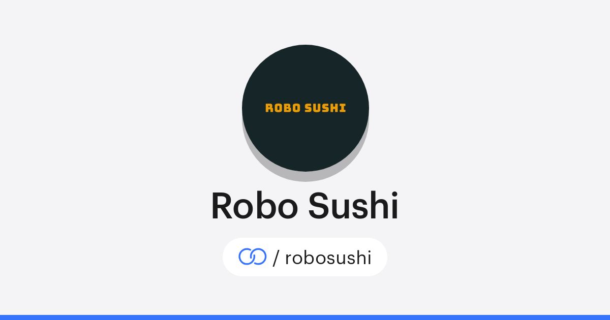 Robo Sushi (/robosushi) · solo.to