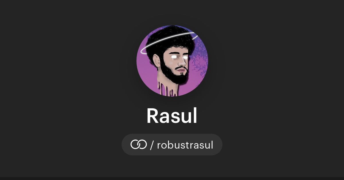 Rasul (/robustrasul) · solo.to