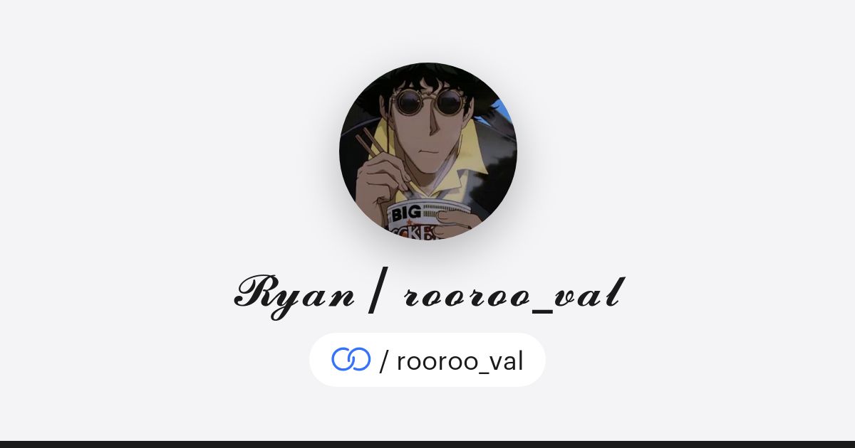 𝓡𝔂𝓪𝓷 / 𝓻𝓸𝓸𝓻𝓸𝓸_𝓿𝓪𝓵 (/rooroo_val) · solo.to