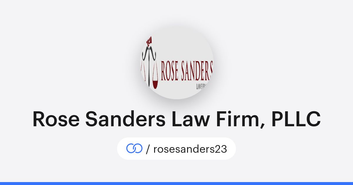 Rose Sanders Law Firm, PLLC (/rosesanders23) · solo.to
