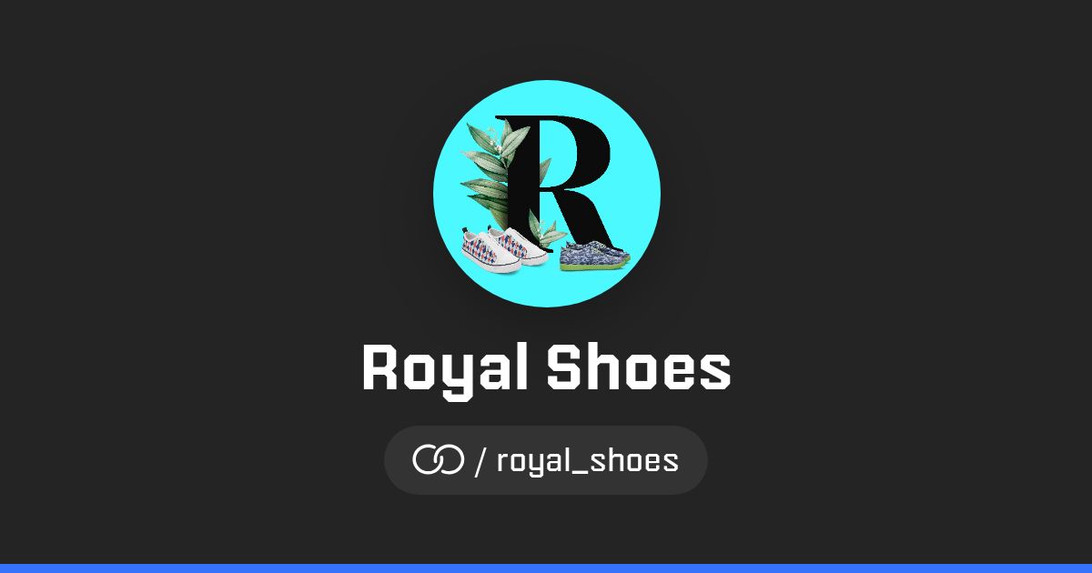 Royal Shoes (/royal_shoes) · solo.to