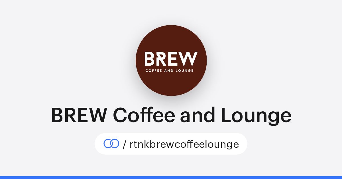 BREW Coffee and Lounge (/rtnkbrewcoffeelounge) · solo.to
