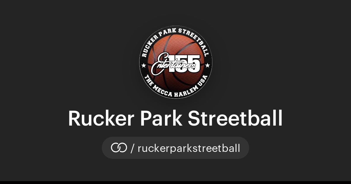 Rucker Park Streetball (/ruckerparkstreetball) · solo.to
