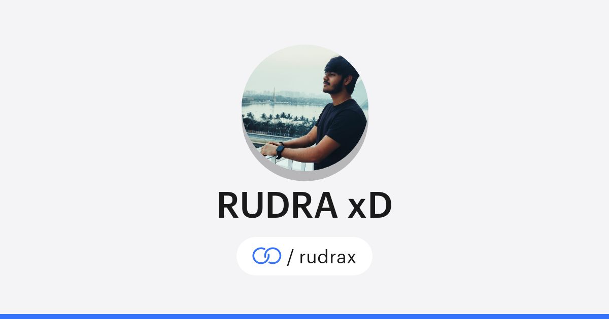 RUDRA xD (/rudrax) · solo.to