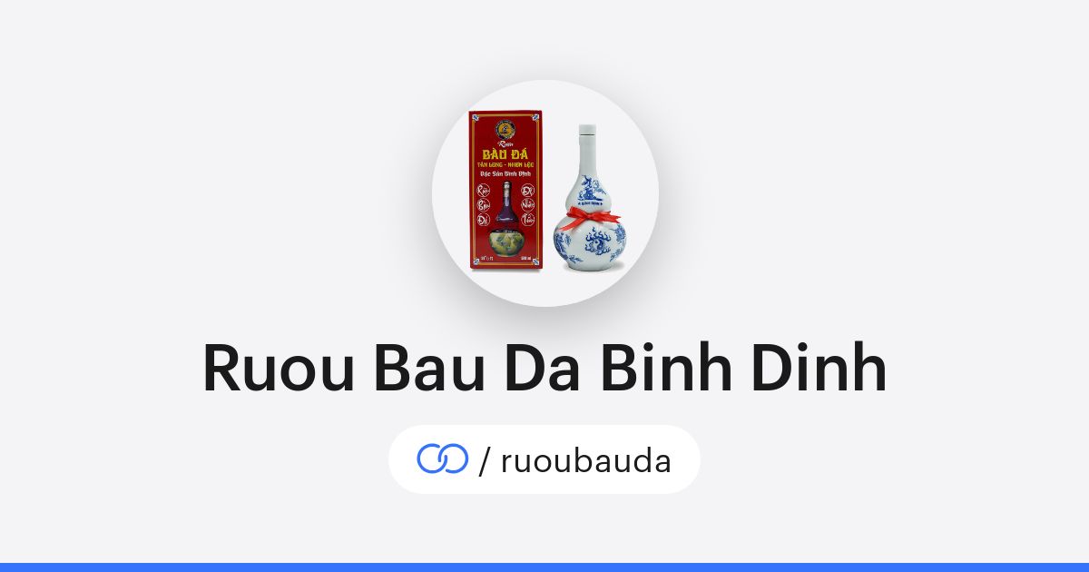 Ruou Bau Da Binh Dinh (/ruoubauda) · solo.to