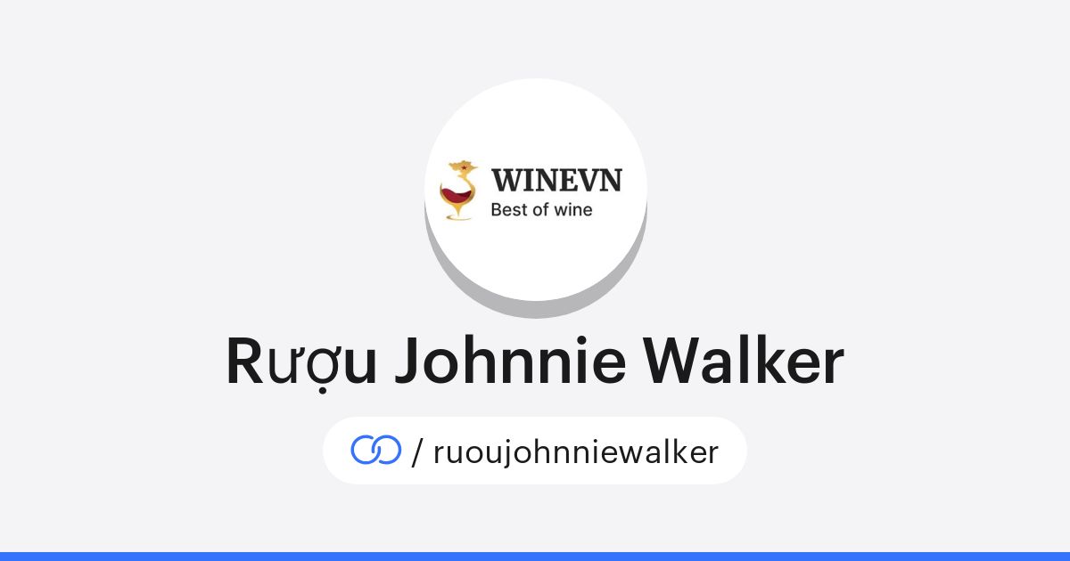 Rượu Johnnie Walker (/ruoujohnniewalker) · solo.to