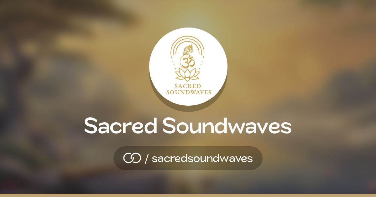 Sacred Soundwaves (/sacredsoundwaves) · solo.to