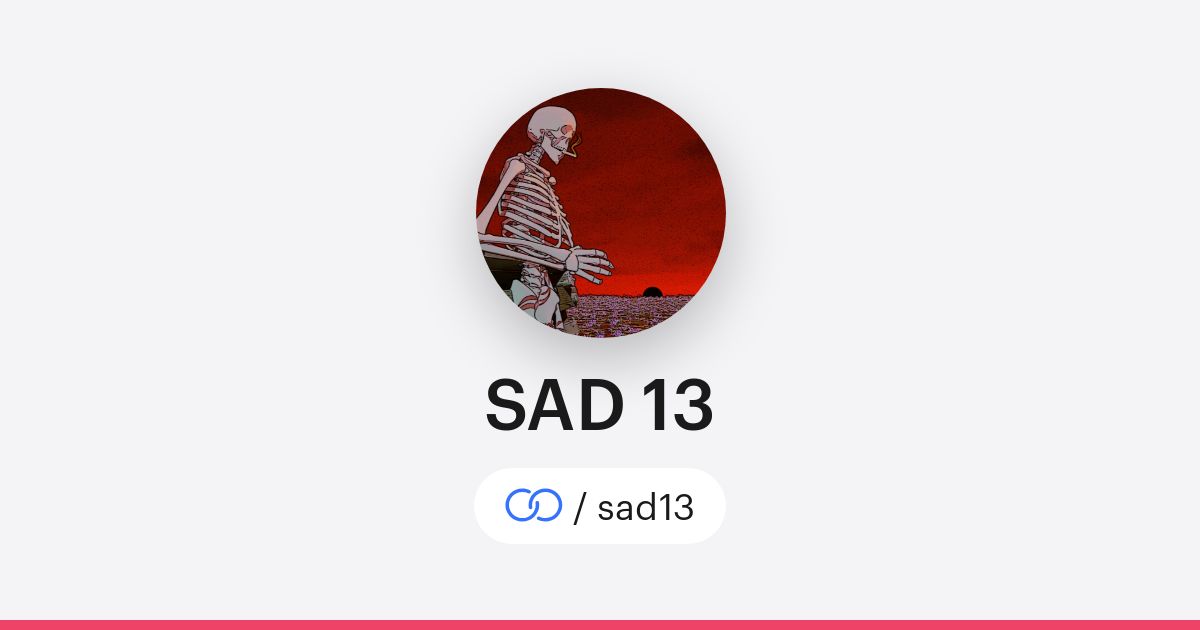 SAD 13 (/sad13) · solo.to