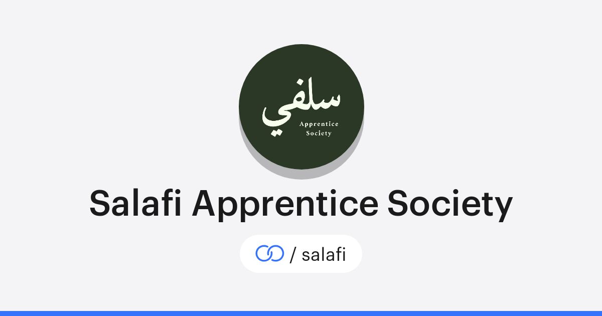 Salafi Apprentice Society (/salafi) · solo.to