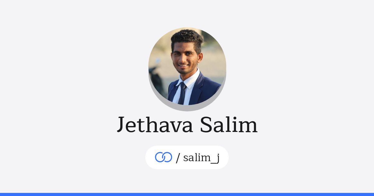 Jethava Salim (/salim_j) · solo.to