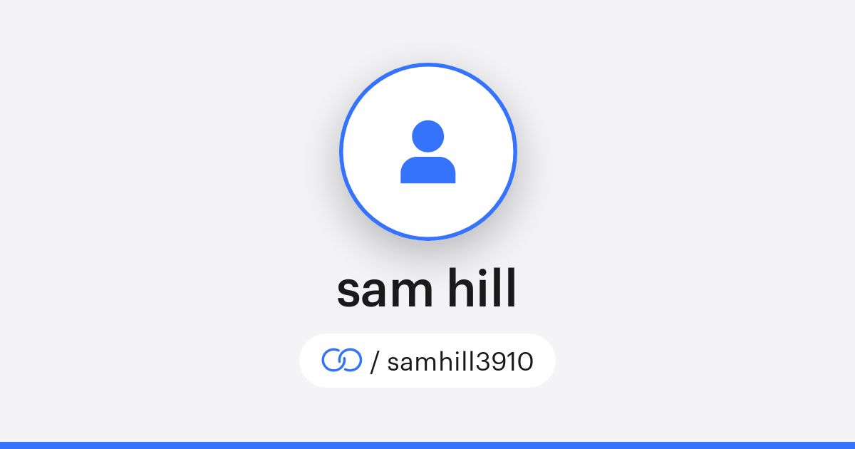 sam hill (/samhill3910) · solo.to