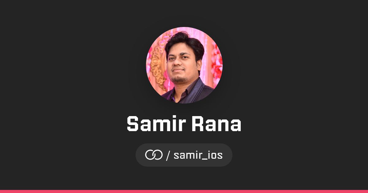 Samir Rana (/samir_ios) · solo.to