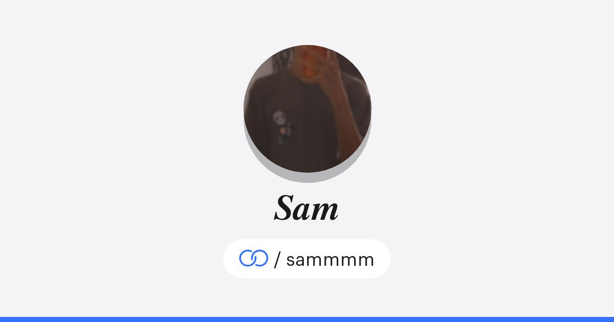 𝑺𝒂𝒎 (/sammmm) · solo.to