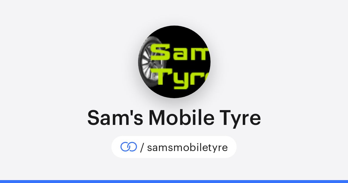 Sam's Mobile Tyre (/samsmobiletyre) · solo.to