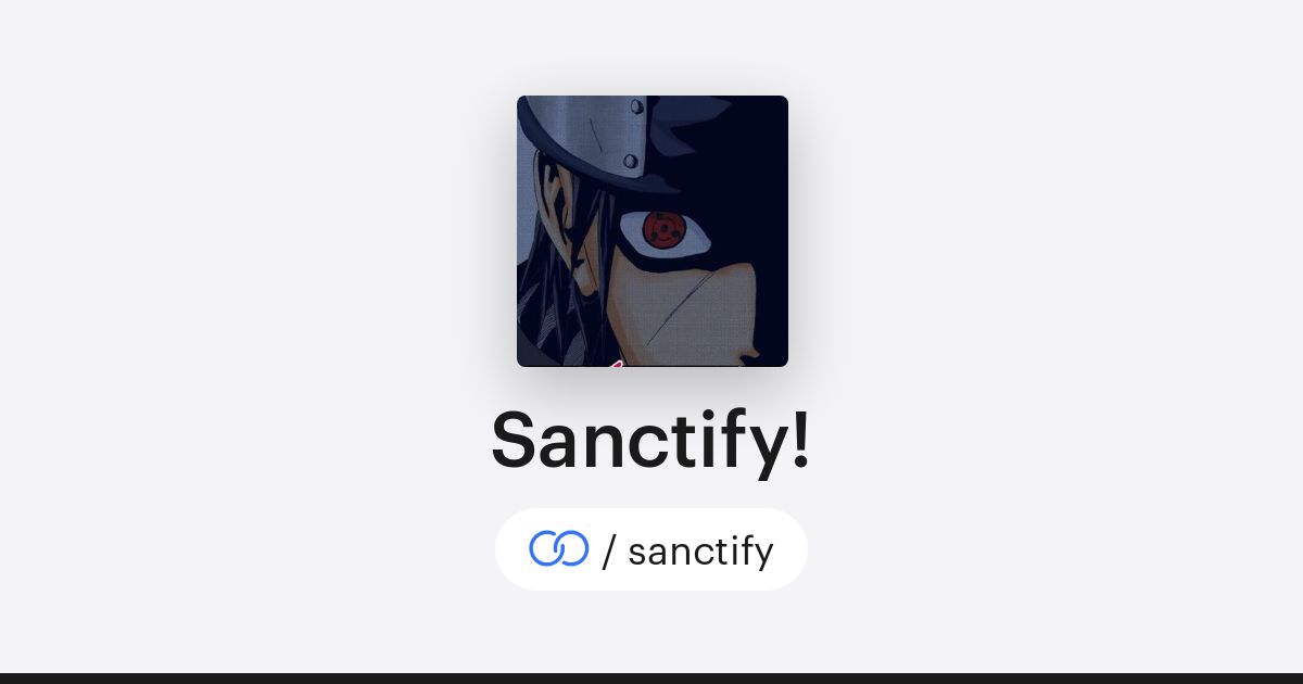 Sanctify! (/sanctify) · solo.to