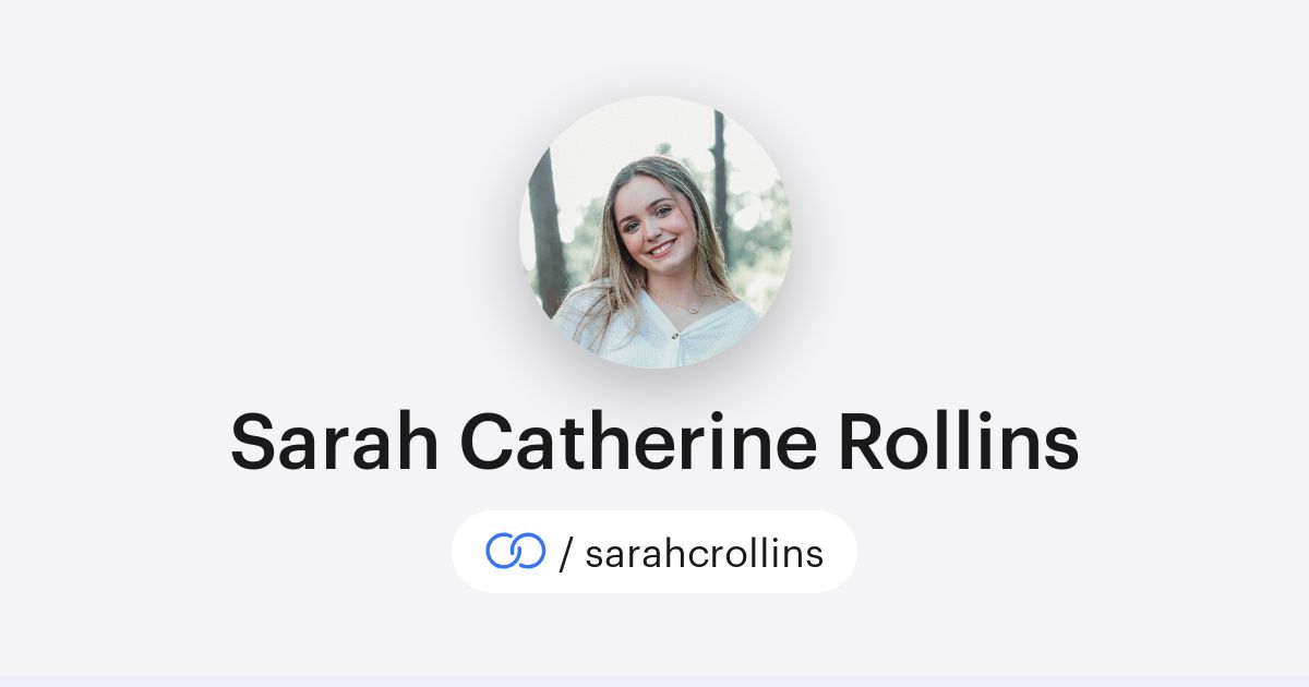 Sarah Catherine Rollins (/sarahcrollins) · solo.to