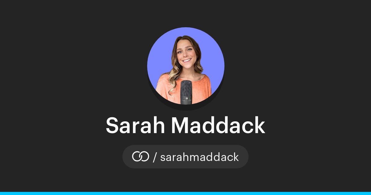 Sarah Maddack (/sarahmaddack) · solo.to