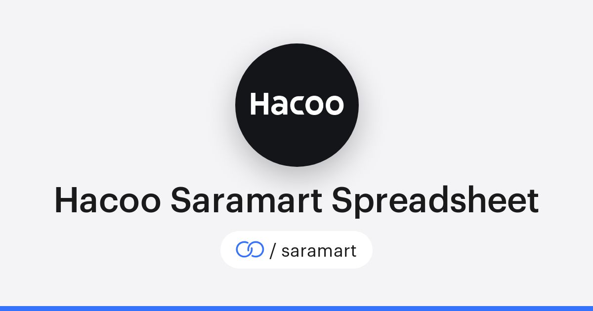 Hacoo Saramart Spreadsheet (/saramart) · solo.to