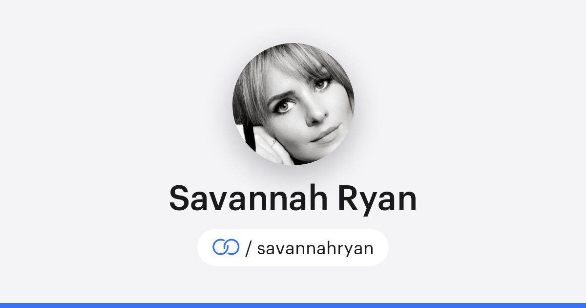Savannah Ryan (/savannahryan) · solo.to