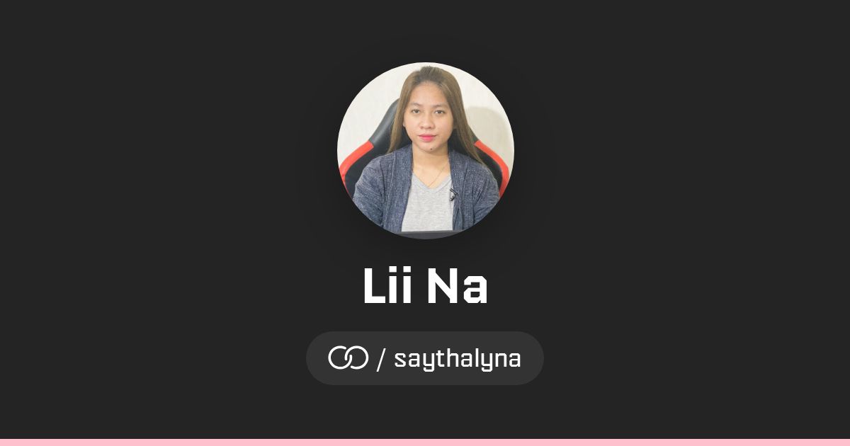 Lii Na (/saythalyna) · solo.to
