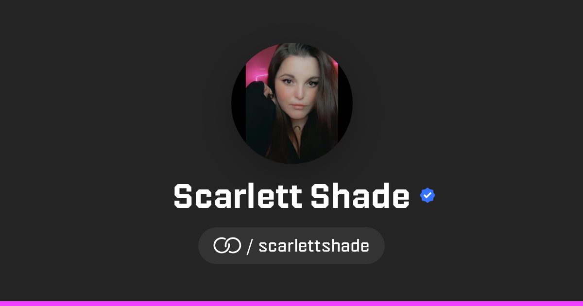Scarlett Shade (/scarlettshade) · solo.to