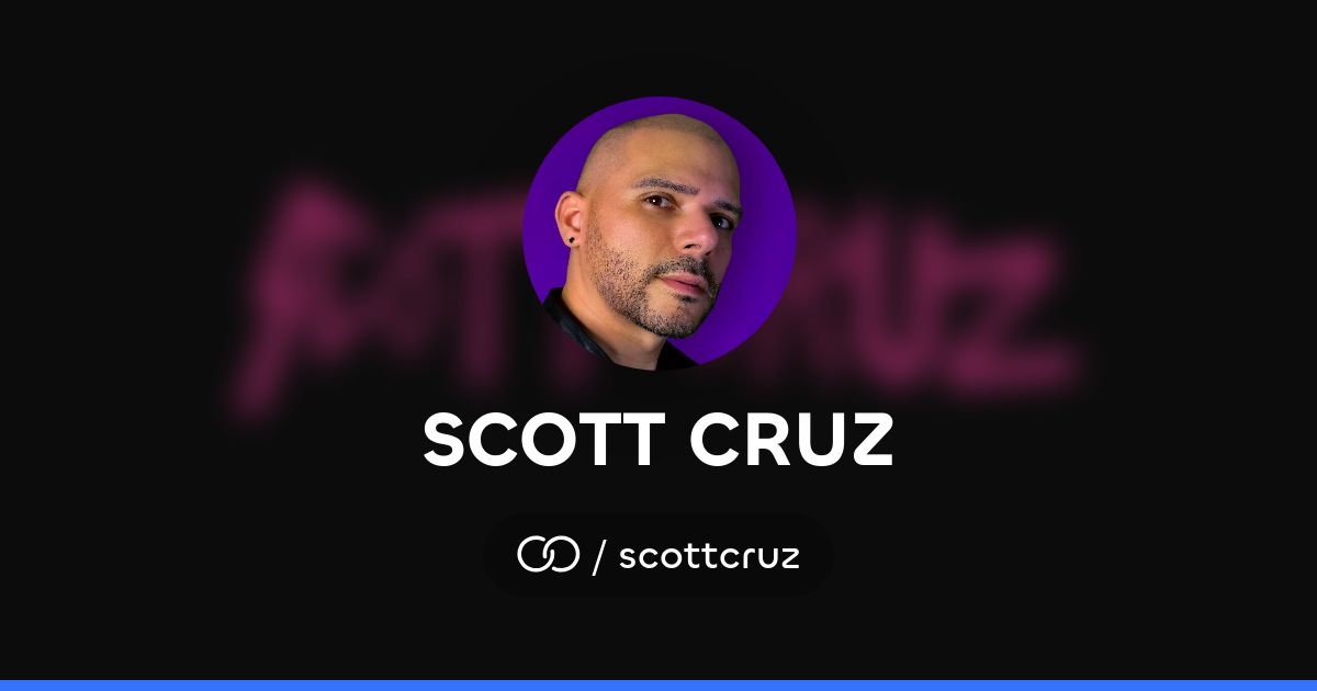 SCOTT CRUZ (/scottcruz) · solo.to