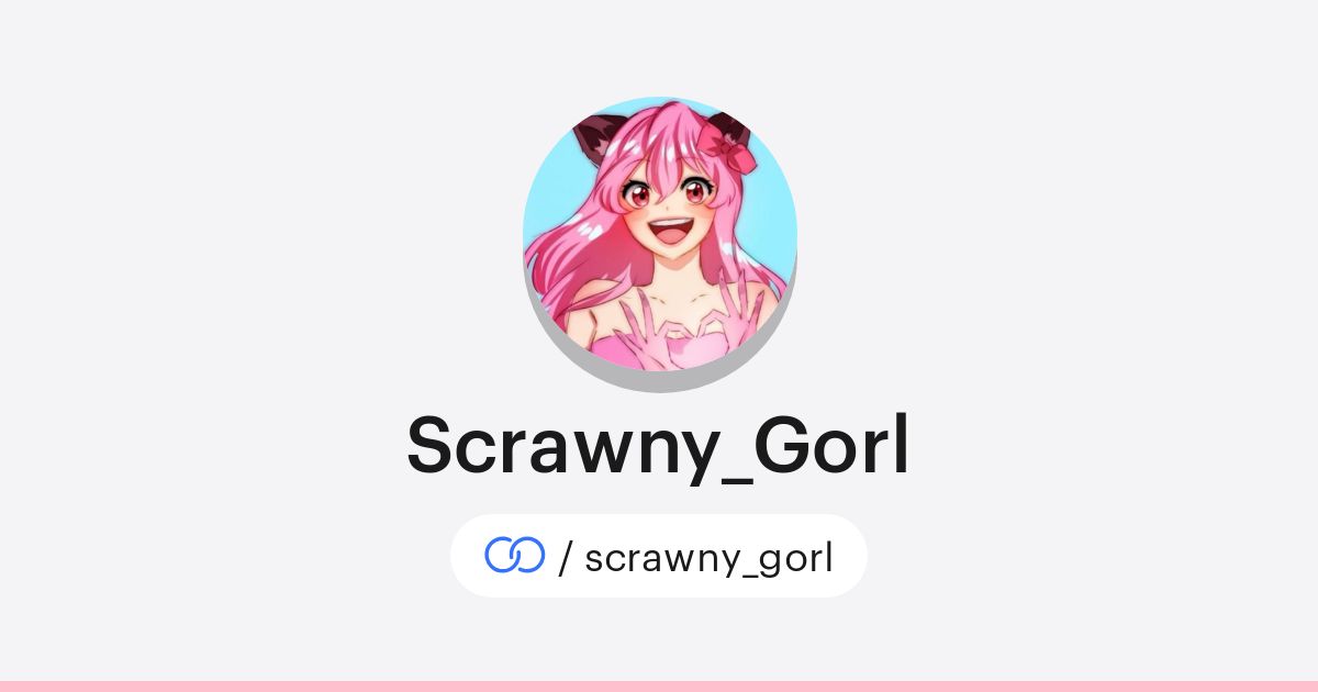 Scrawny_Gorl (/scrawny_gorl) · solo.to