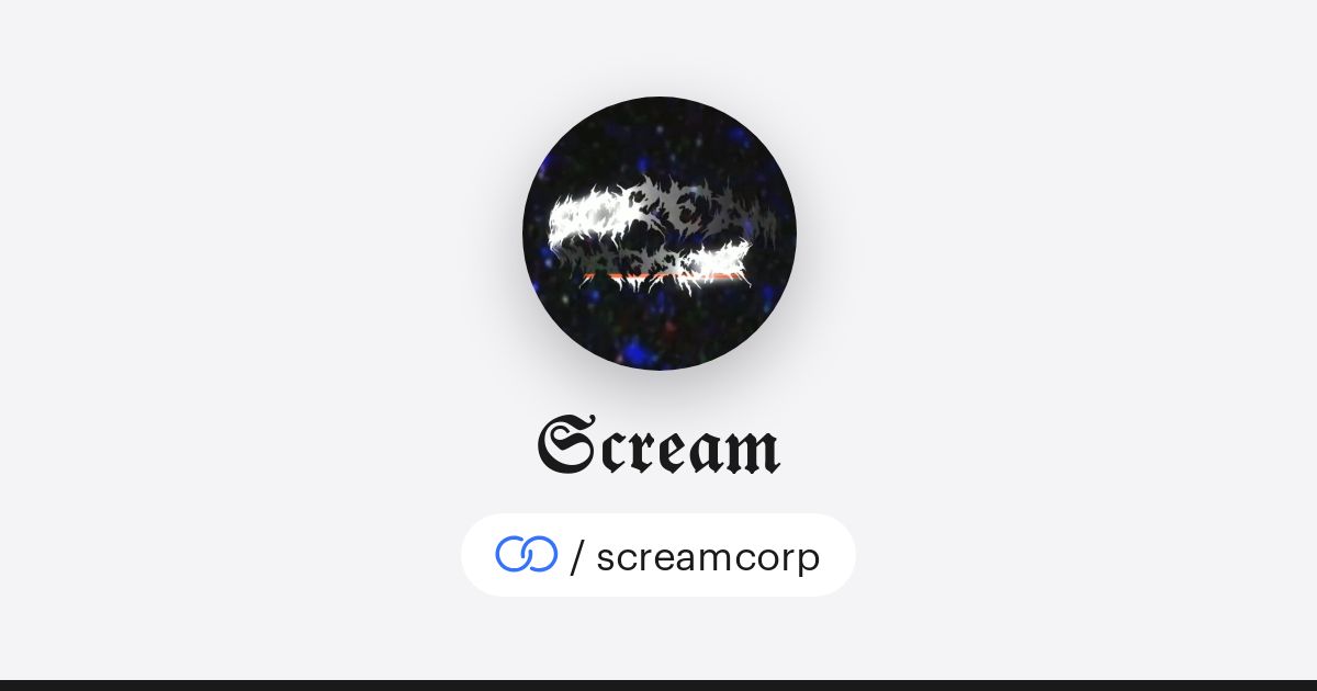 𝕾𝖈𝖗𝖊𝖆𝖒 (/screamcorp) · solo.to
