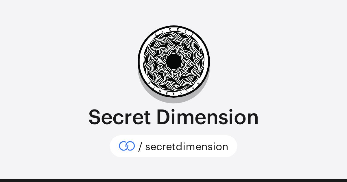 Secret Dimension (/secretdimension) · solo.to