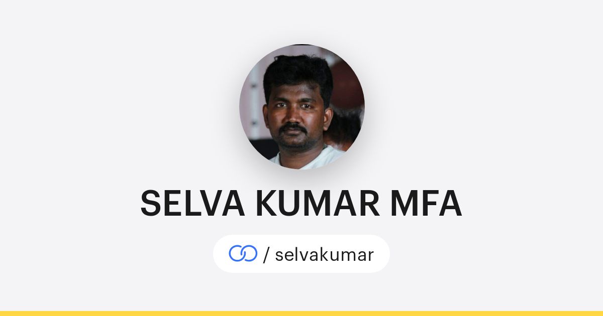 SELVA KUMAR MFA (/selvakumar) · solo.to