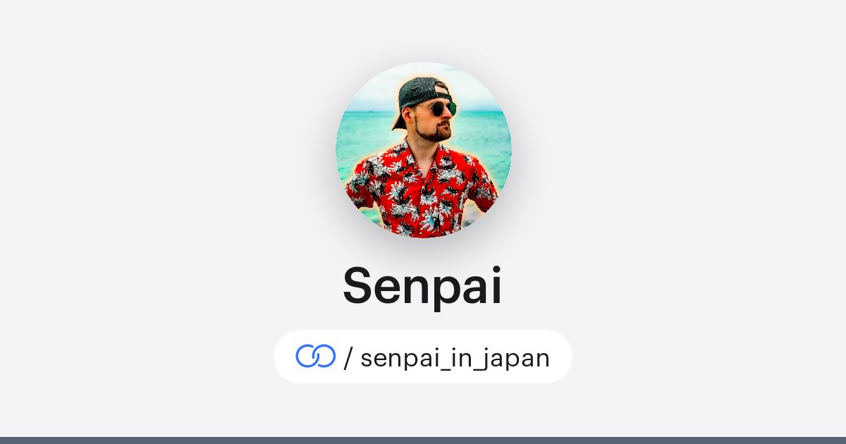 Senpai (/senpai_in_japan) · solo.to