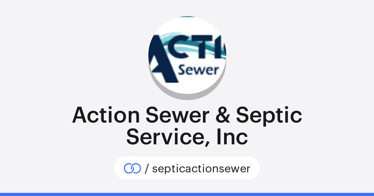 Action Sewer & Septic Service, Inc (/septicactionsewer) · solo.to