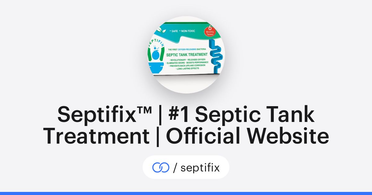 Septifix™ | #1 Septic Tank Treatment | Official Website (/septifix ...