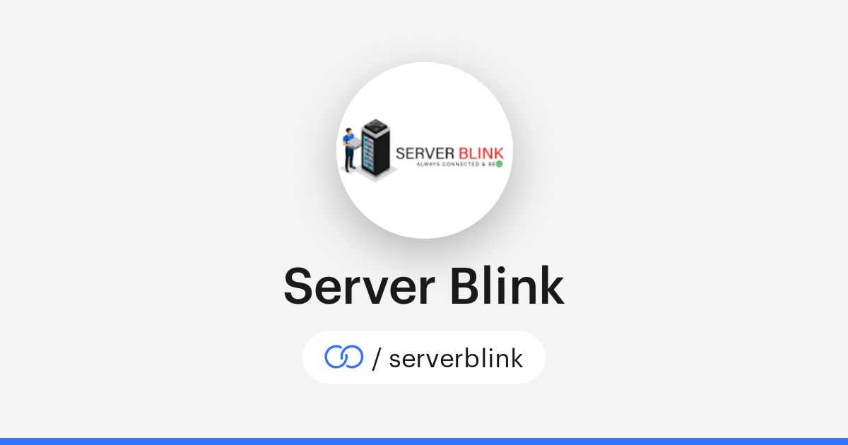 Server Blink (/serverblink) · solo.to
