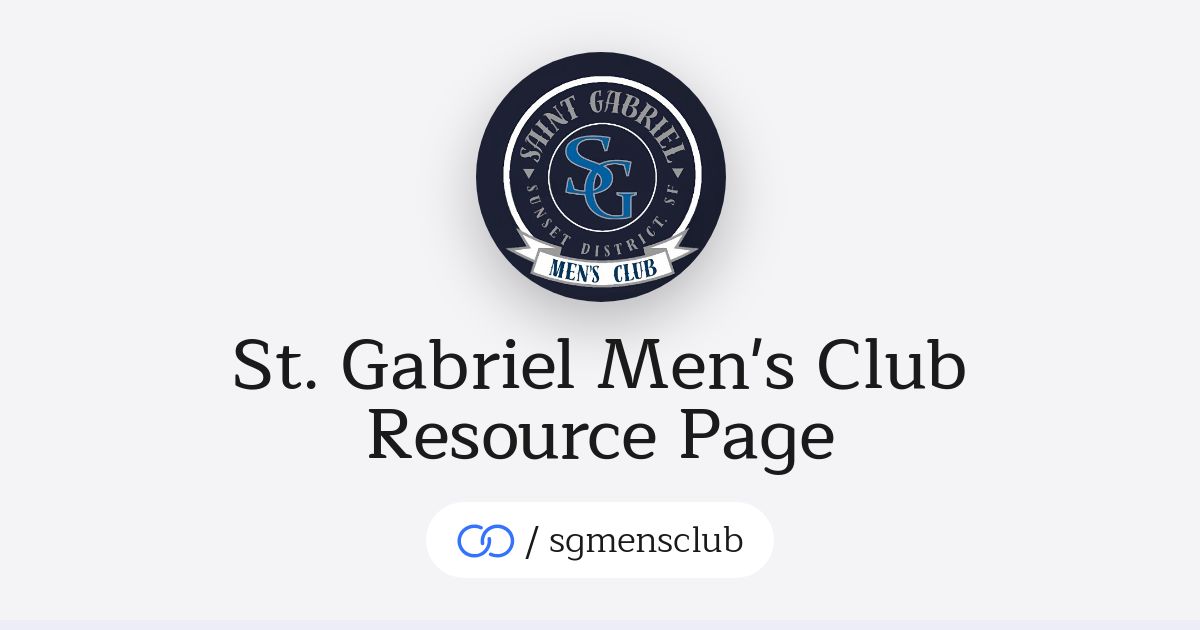 St. Gabriel Men's Club Resource Page (/sgmensclub)