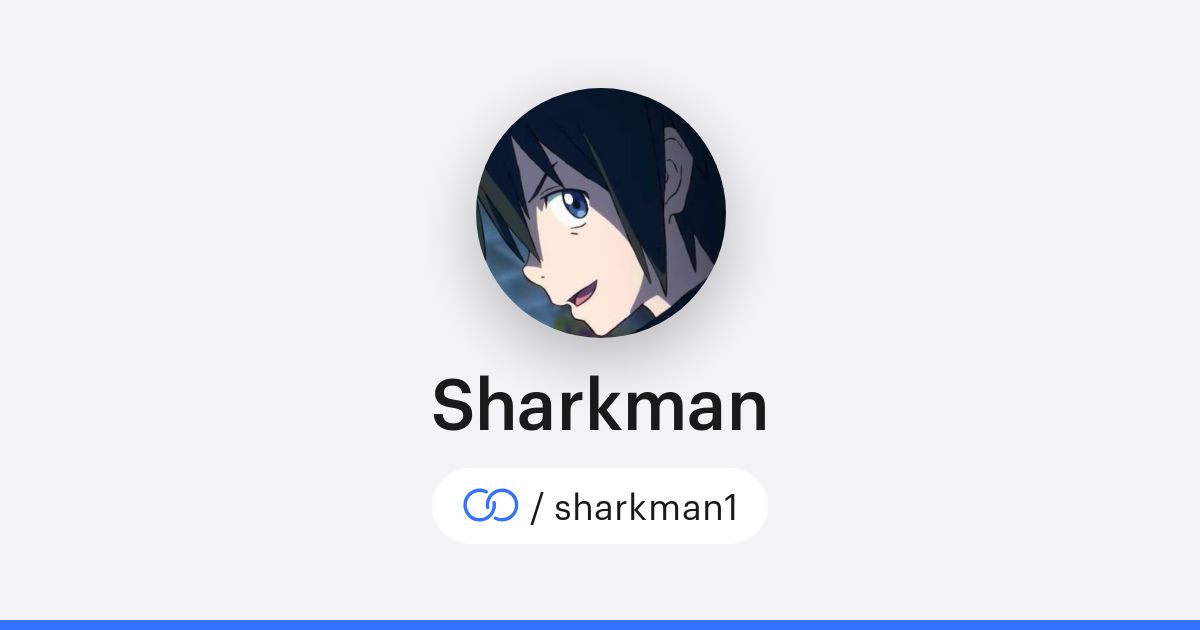 Sharkman (/sharkman1) · solo.to