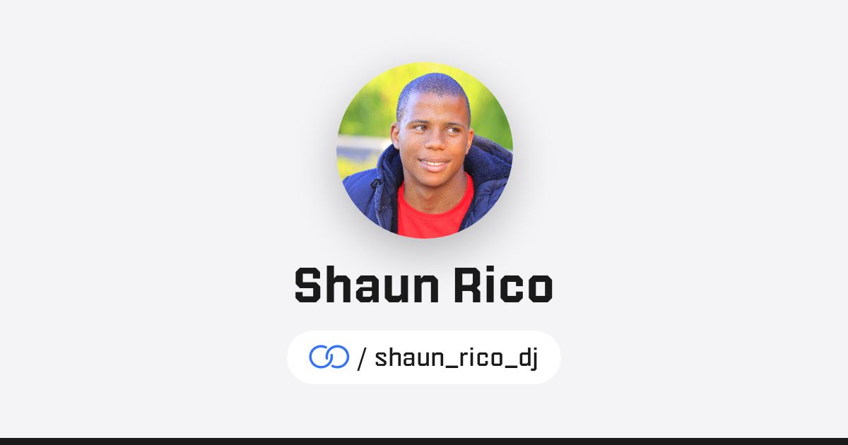 Shaun Rico (/shaun_rico_dj) · solo.to