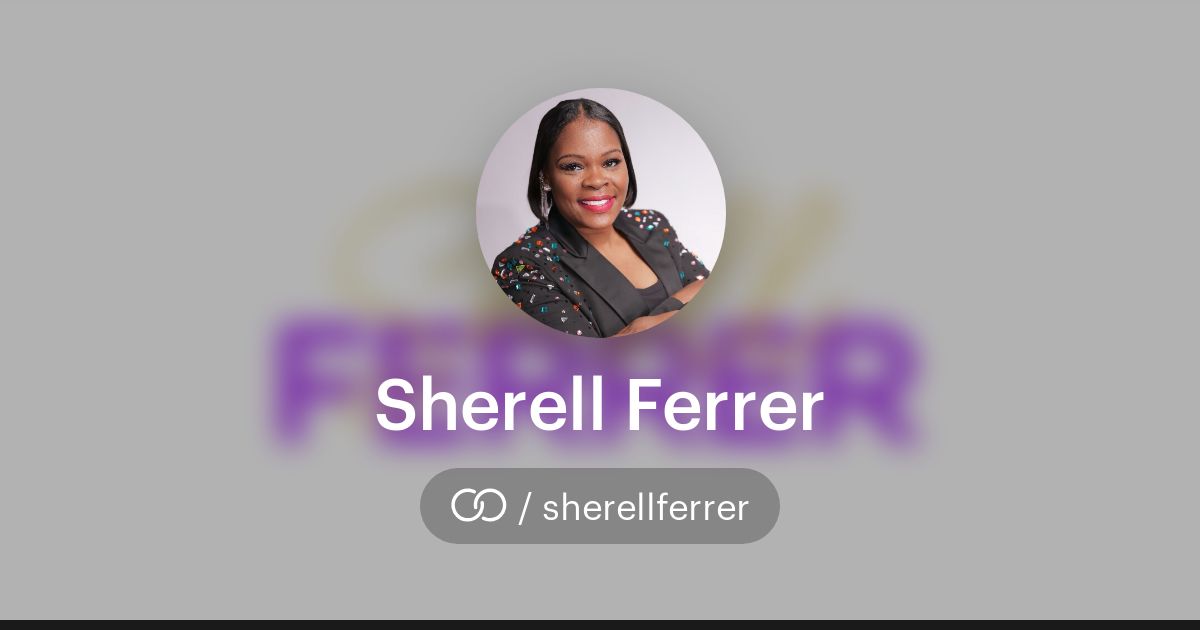 Sherell Ferrer (/sherellferrer) · solo.to