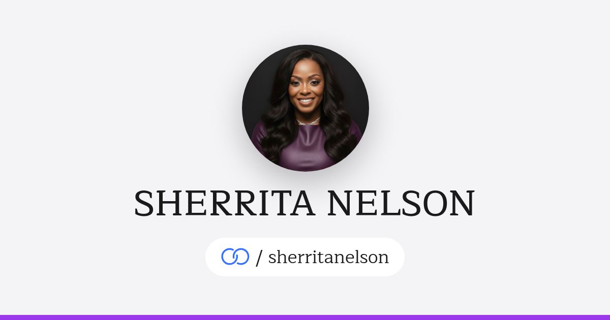Sherrita Nelson (/sherritanelson) · solo.to