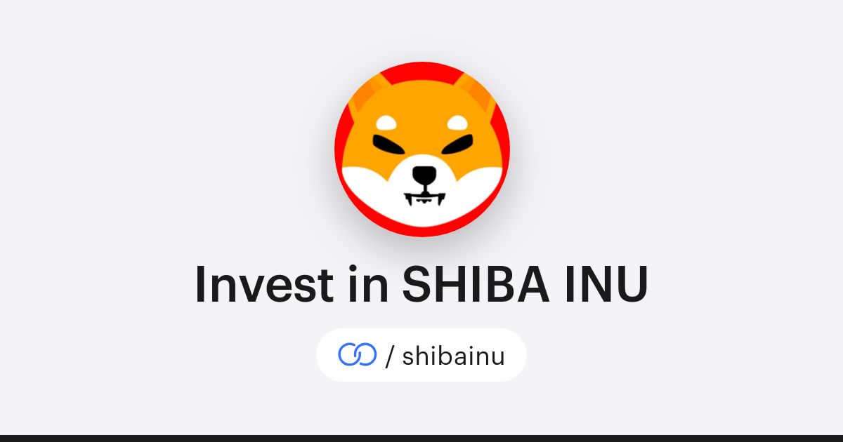 Invest in SHIBA INU (/shibainu) · solo.to