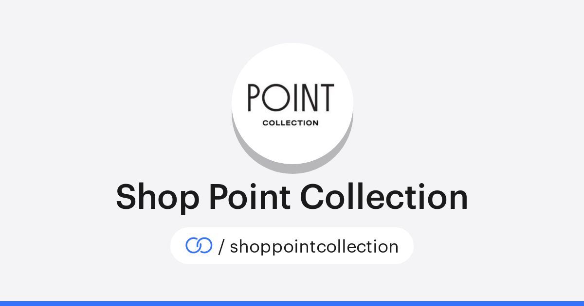 Shop Point Collection (/shoppointcollection) · solo.to