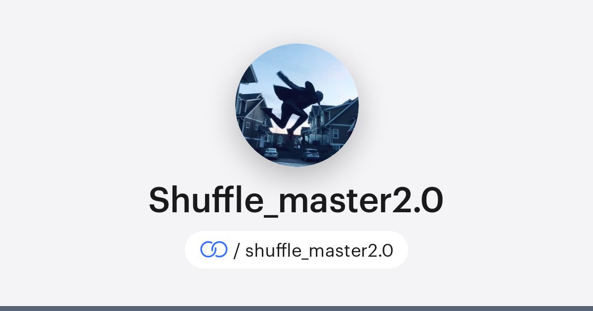 Shuffle_master2.0 · solo.to