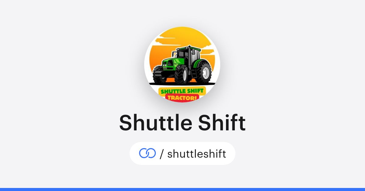 Shuttle Shift (/shuttleshift) · solo.to