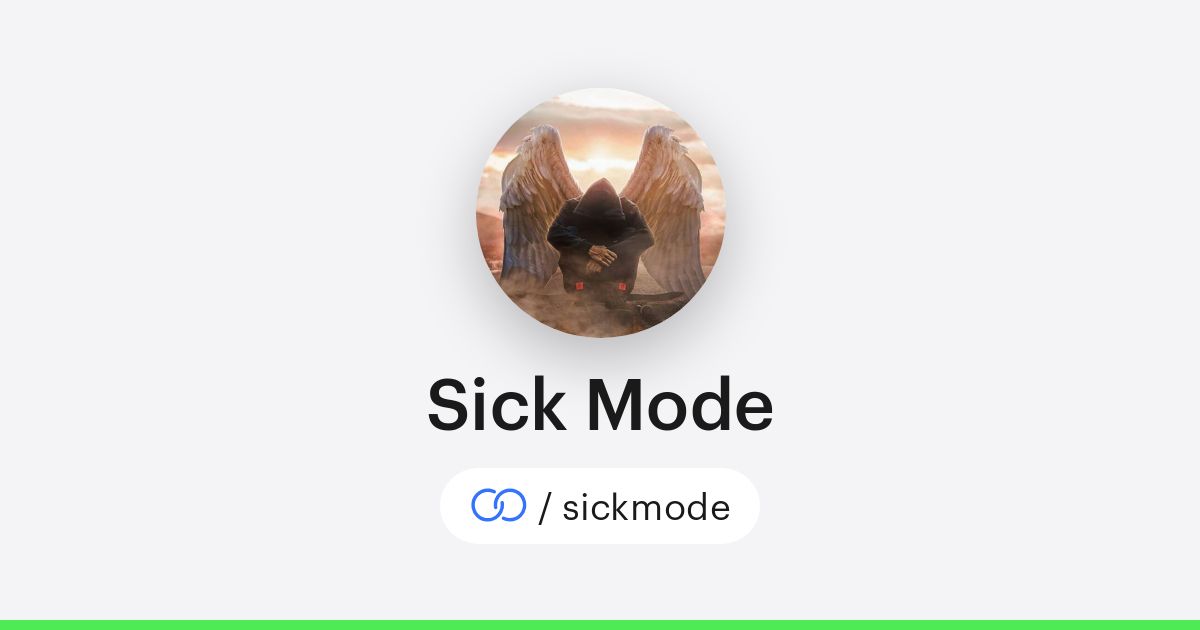 Sick Mode (/sickmode) · solo.to