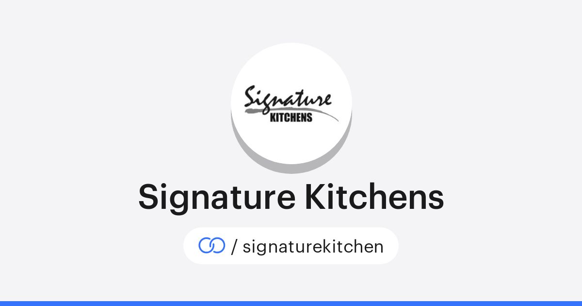 Signature Kitchens (/signaturekitchen) · solo.to
