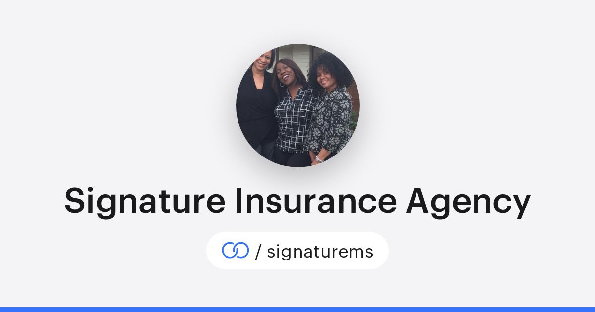 Signature Insurance Agency (/signaturems) · solo.to
